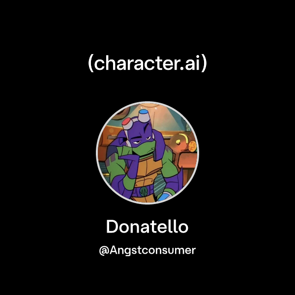 Chat with Donatello | character.ai | AI Chat, Reimagined–Your Words. Your World.