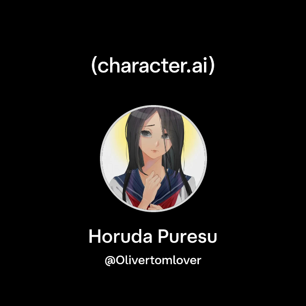 Chat with Horuda Puresu | character.ai | AI Chat, Reimagined–Your Words ...