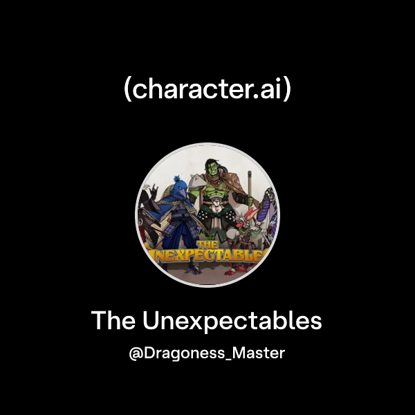 Chat with The Unexpectables | character.ai | AI Chat, Reimagined–Your ...