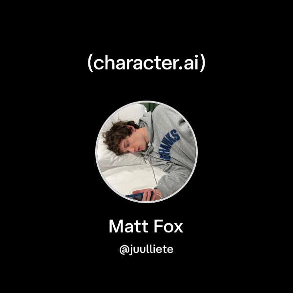 Chat with Matt Fox | character.ai | AI Chat, Reimagined–Your Words ...