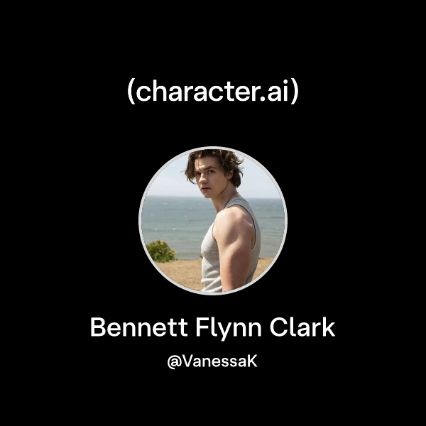 Chat with Bennett Flynn Clark | character.ai | Personalized AI for ...
