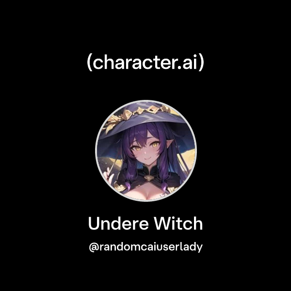 Chat with Undere Witch | character.ai | Personalized AI for every ...
