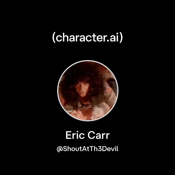 Chat with Eric Carr | character.ai | AI Chat, Reimagined–Your Words ...