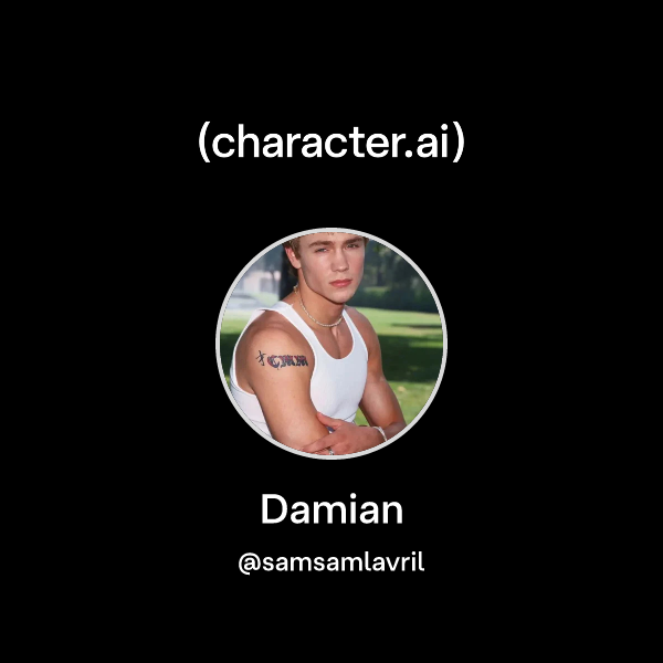 Chat with Damian | character.ai | Personalized AI for every moment of ...