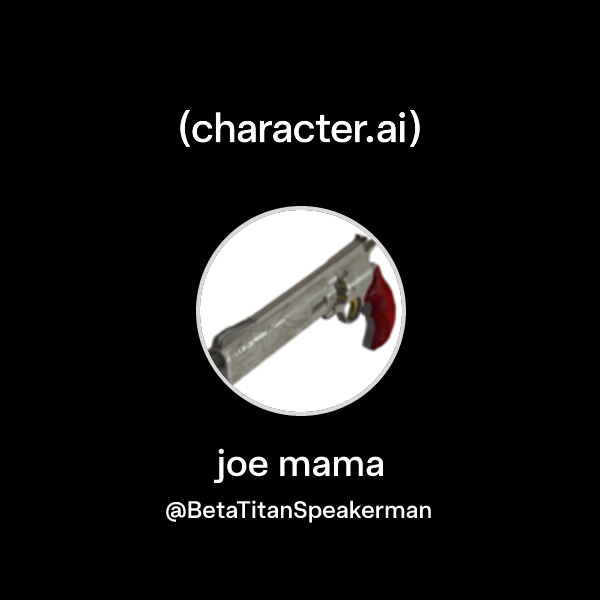 Chat with joe mama | character.ai | AI Chat, Reimagined–Your Words ...