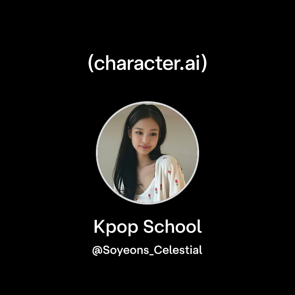 Chat with Kpop School | character.ai | AI Chat, Reimagined–Your Words ...