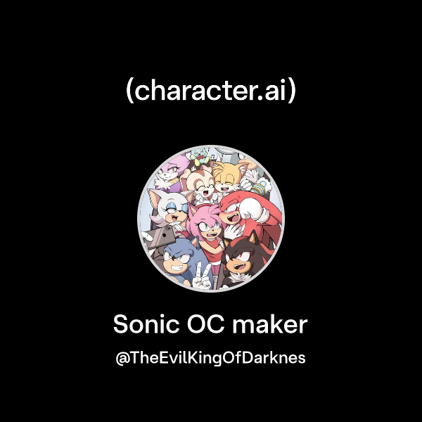 Chat with Sonic OC maker | character.ai | AI Chat, Reimagined–Your ...