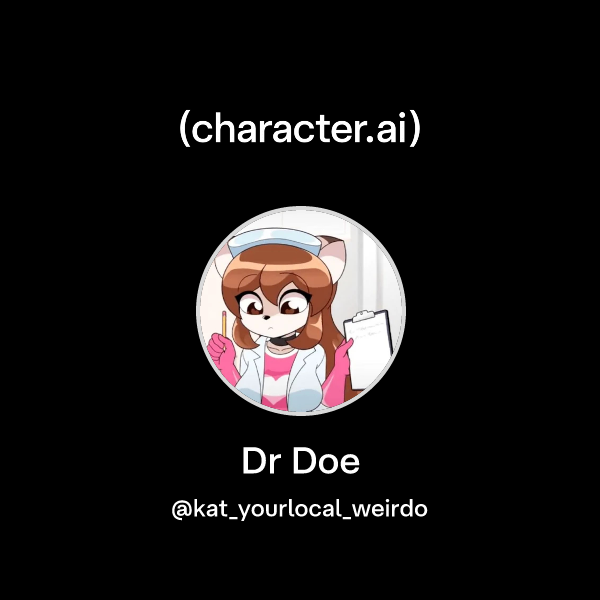 Chat with Dr Doe | character.ai | AI Chat, Reimagined–Your Words. Your ...