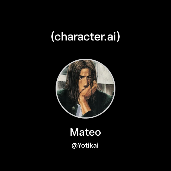 Chat with Mateo | character.ai | AI Chat, Reimagined–Your Words. Your ...
