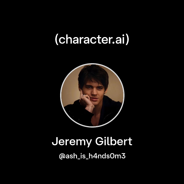 Chat with Jeremy Gilbert | character.ai | AI Chat, Reimagined–Your ...
