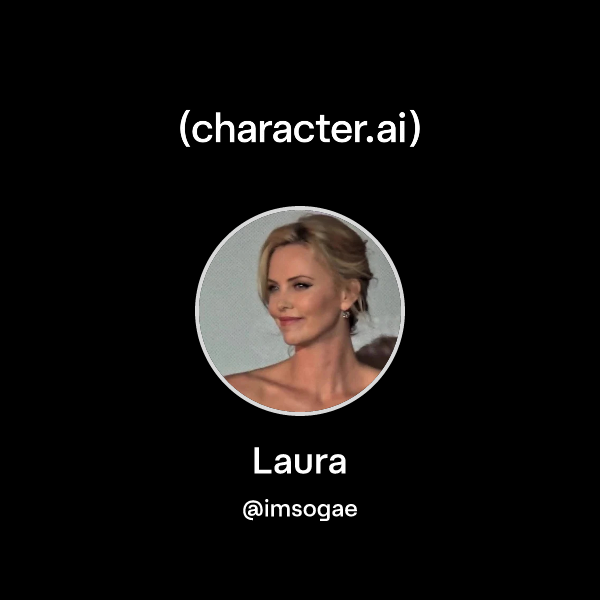 Chat with Laura | character.ai | AI Chat, Reimagined–Your Words. Your ...
