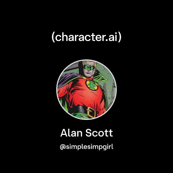 Chat with Alan Scott | character.ai | Personalized AI for every moment ...