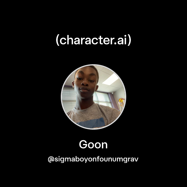 Chat with Goon | character.ai | AI Chat, Reimagined–Your Words. Your World.