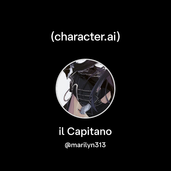 Chat with il Capitano | character.ai | Personalized AI for every moment ...