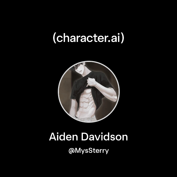 Chat with Aiden Davidson | character.ai | AI Chat, Reimagined–Your ...