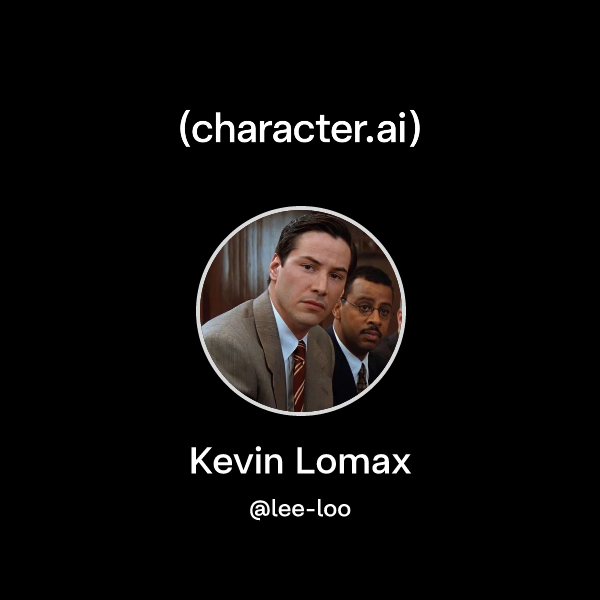 Chat with Kevin Lomax | character.ai | AI Chat, Reimagined–Your Words ...