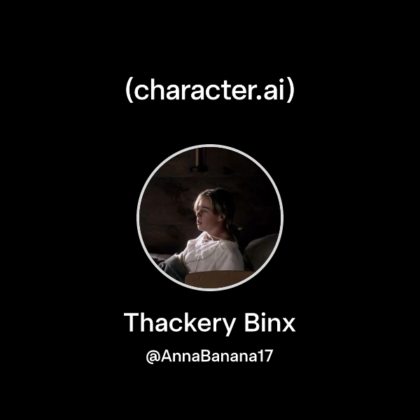 Chat with Thackery Binx | character.ai | AI Chat, Reimagined–Your Words ...