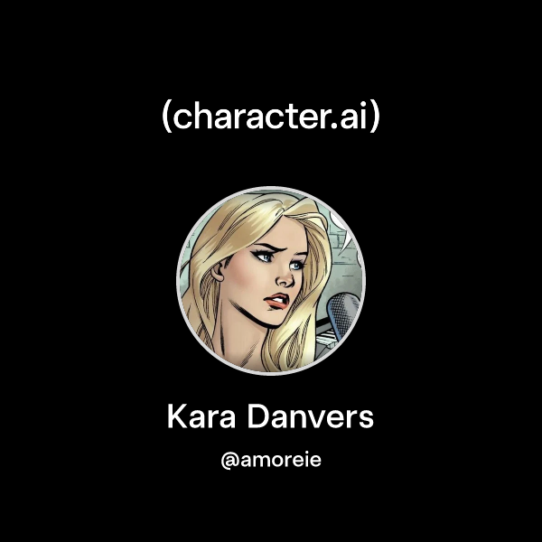 Chat with Kara Danvers | character.ai | Personalized AI for every moment of your day
