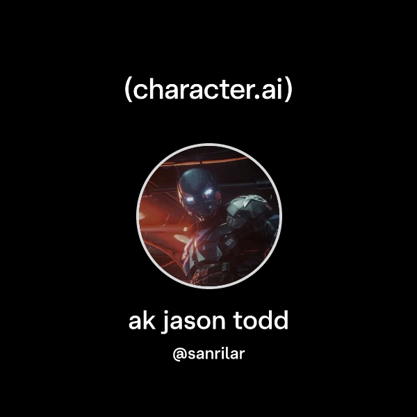 Chat with ak jason todd | character.ai | Personalized AI for every ...