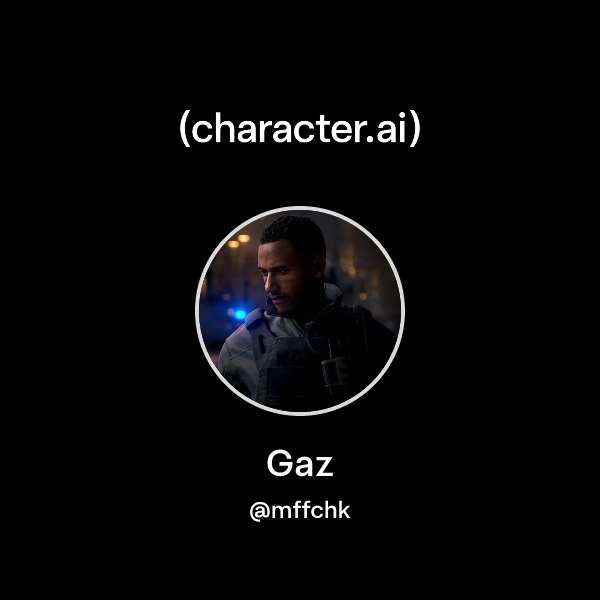 Chat with Gaz | character.ai | AI Chat, Reimagined–Your Words. Your World.