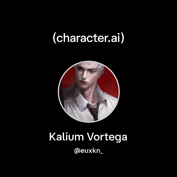 Chat with Kalium Vortega | character.ai | AI Chat, Reimagined–Your Words. Your World.