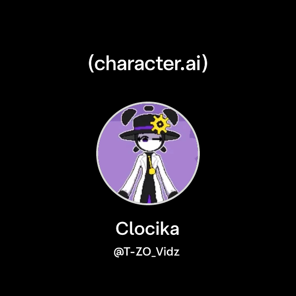 Chat with Clocika | character.ai | AI Chat, Reimagined–Your Words. Your ...