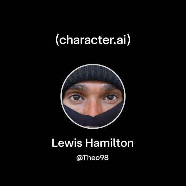Chat with Lewis Hamilton | character.ai | AI Chat, Reimagined–Your ...
