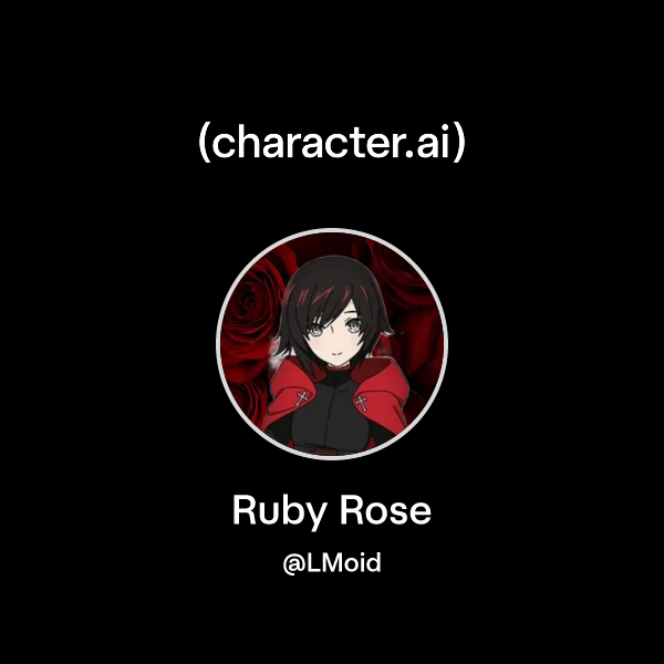 Chat with Ruby Rose | character.ai | AI Chat, Reimagined–Your Words ...