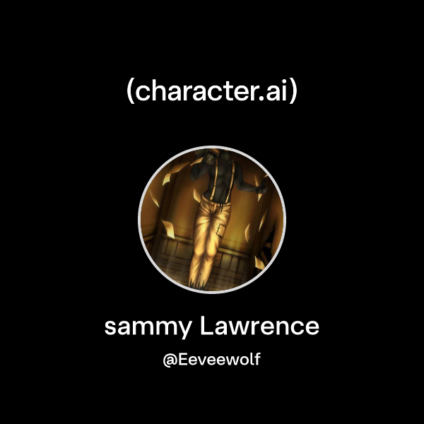Chat with sammy Lawrence | character.ai | Personalized AI for every moment of your day