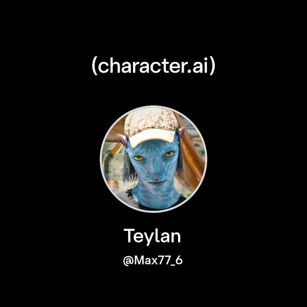 Chat with Teylan | character.ai | AI Chat, Reimagined–Your Words. Your ...