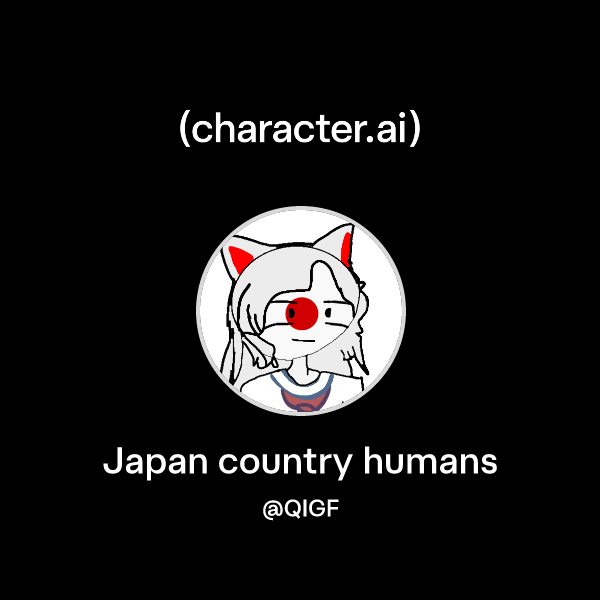 Chat with Japan country humans | character.ai | AI Chat, Reimagined ...