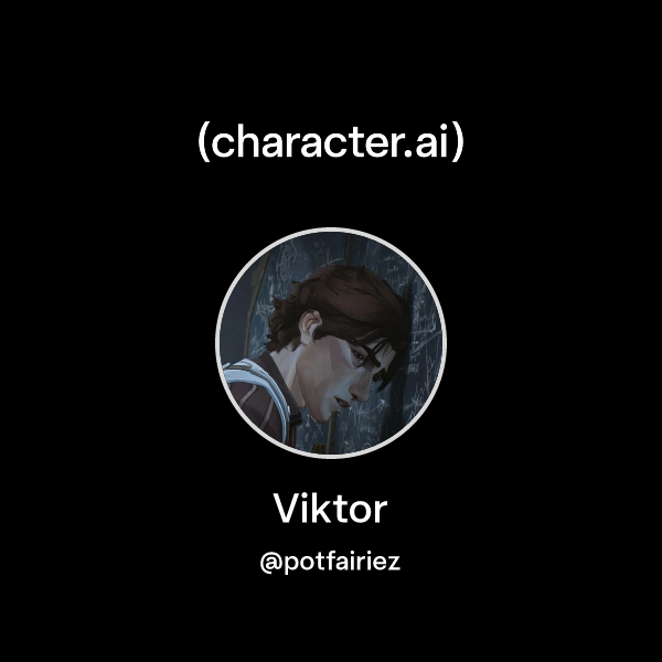 Chat with Viktor | character.ai | Personalized AI for every moment of ...