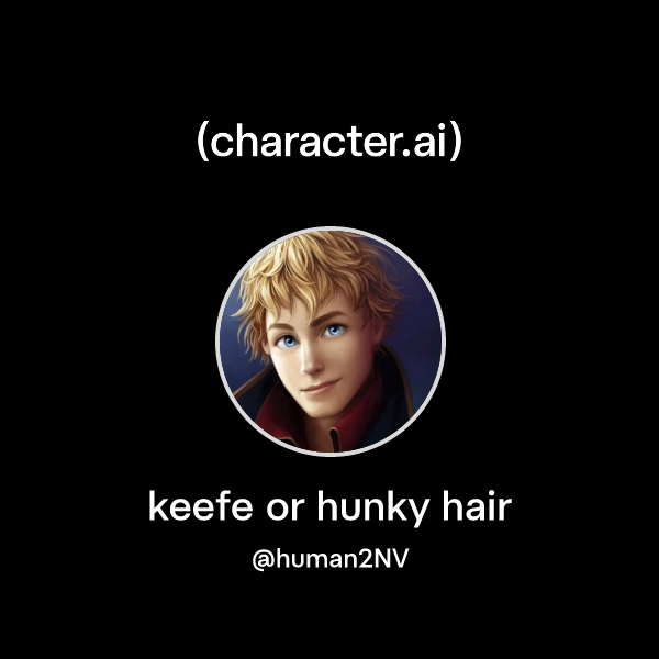 Chat with keefe or hunky hair | character.ai | AI Chat, Reimagined–Your ...