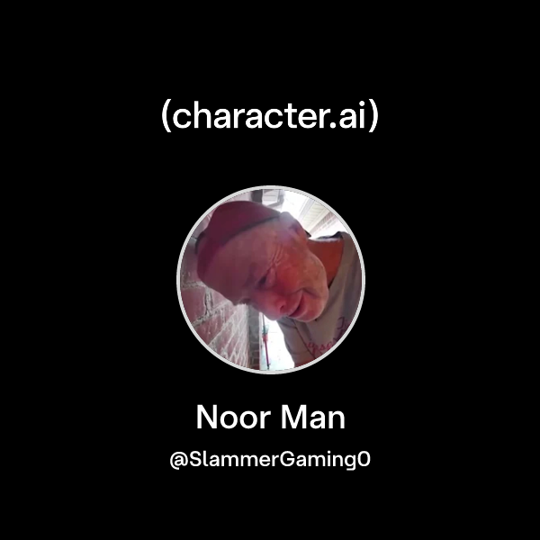 Chat with Noor Man | character.ai | AI Chat, Reimagined–Your Words ...