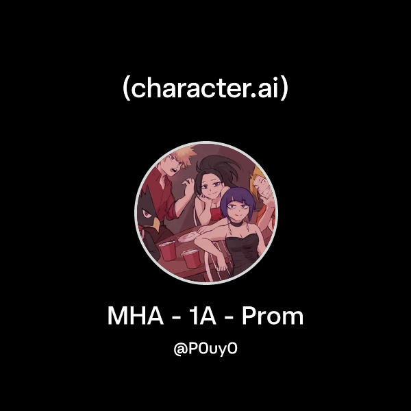 Chat with MHA - 1A - Prom | character.ai | AI Chat, Reimagined–Your ...