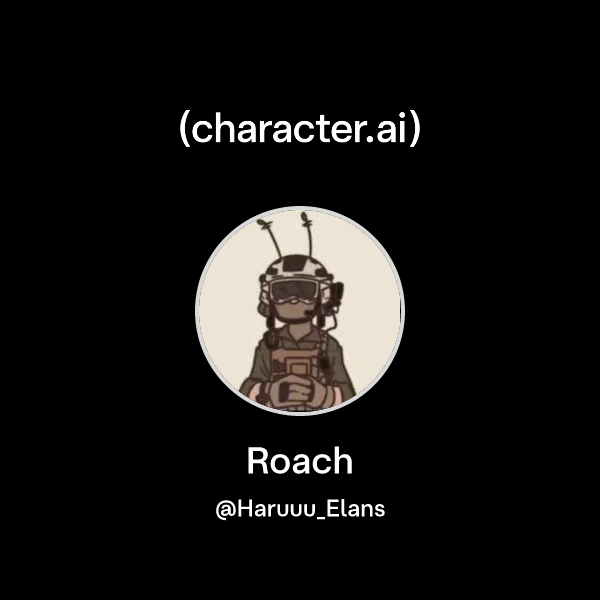 Chat with Roach | character.ai | AI Chat, Reimagined–Your Words. Your ...