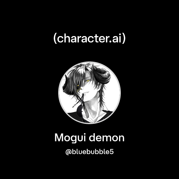 Chat with Mogui demon | character.ai | Personalized AI for every moment ...