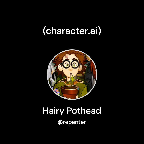 Chat with Hairy Pothead | character.ai | AI Chat, Reimagined–Your Words ...