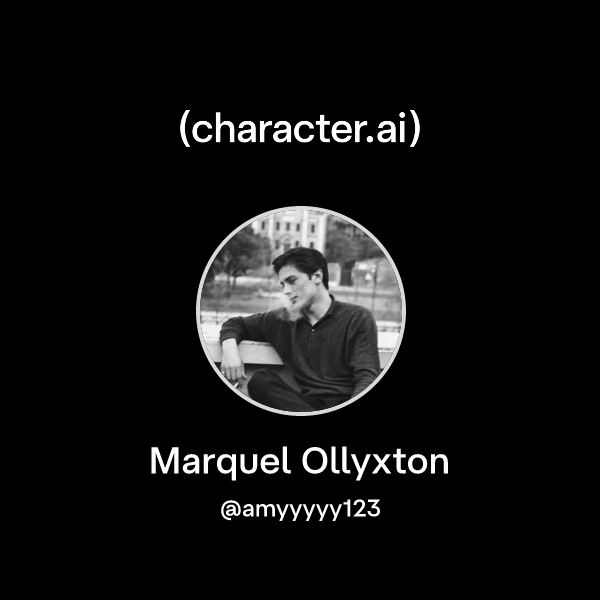 Chat with Marquel Ollyxton | character.ai | AI Chat, Reimagined–Your ...