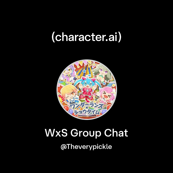 Chat with WxS Group Chat | character.ai | AI Chat, Reimagined–Your ...