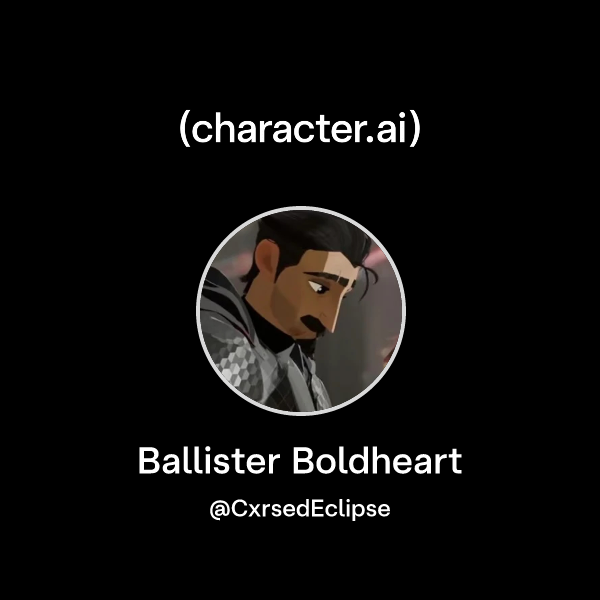Chat with Ballister Boldheart | character.ai | AI Chat, Reimagined–Your ...