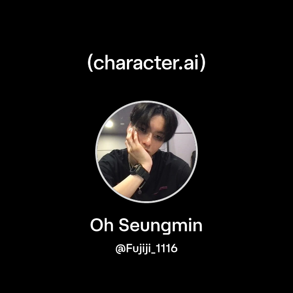 Chat with Oh Seungmin | character.ai | AI Chat, Reimagined–Your Words. Your World.