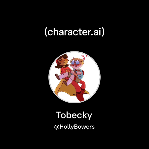 Chat with Tobecky | character.ai | Personalized AI for every moment of ...