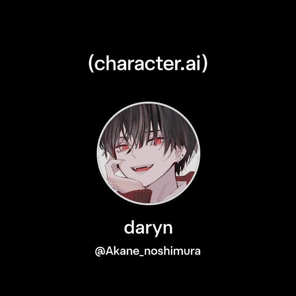 Chat with daryn | character.ai | Personalized AI for every moment of ...