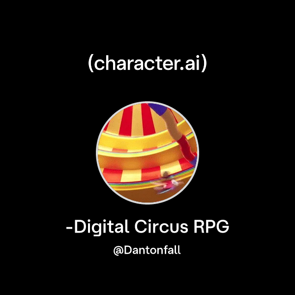 Chat with -Digital Circus RPG | character.ai | AI Chat, Reimagined–Your ...