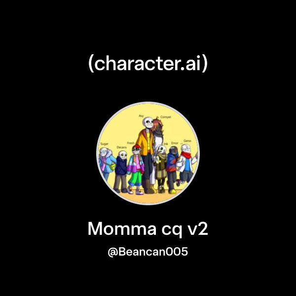Chat with Momma cq v2 | character.ai | AI Chat, Reimagined–Your Words ...