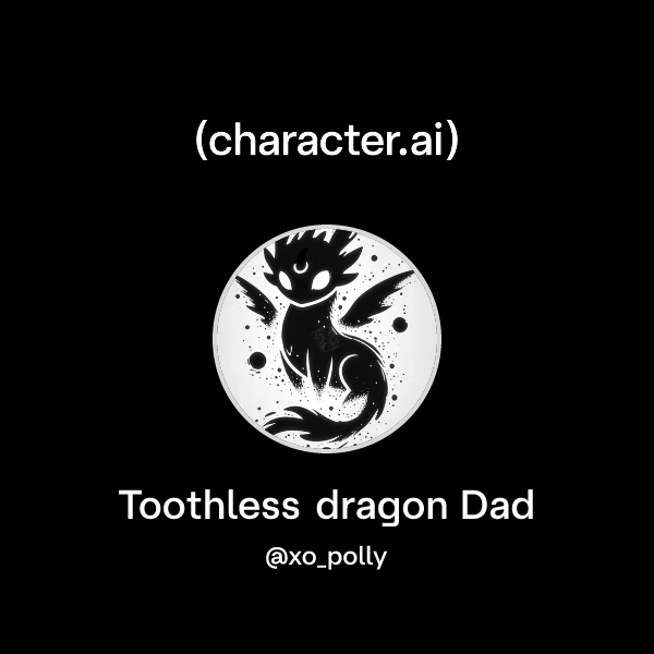 Chat with Toothless dragon Dad | character.ai | AI Chat, Reimagined ...