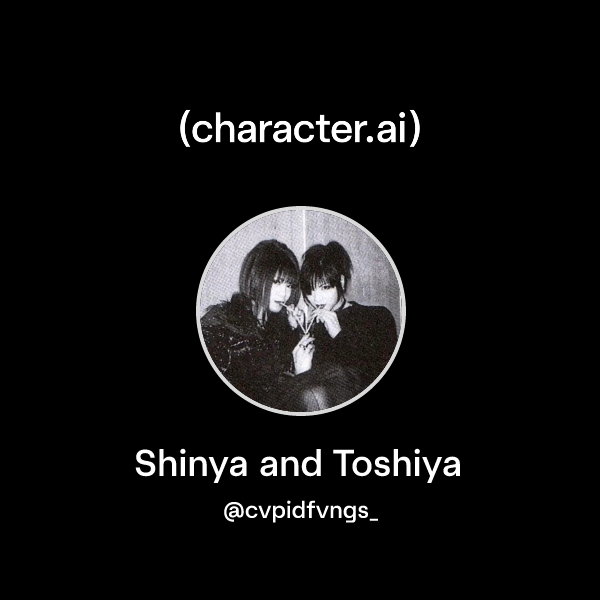 Chat with Shinya and Toshiya | character.ai | AI Chat, Reimagined–Your ...