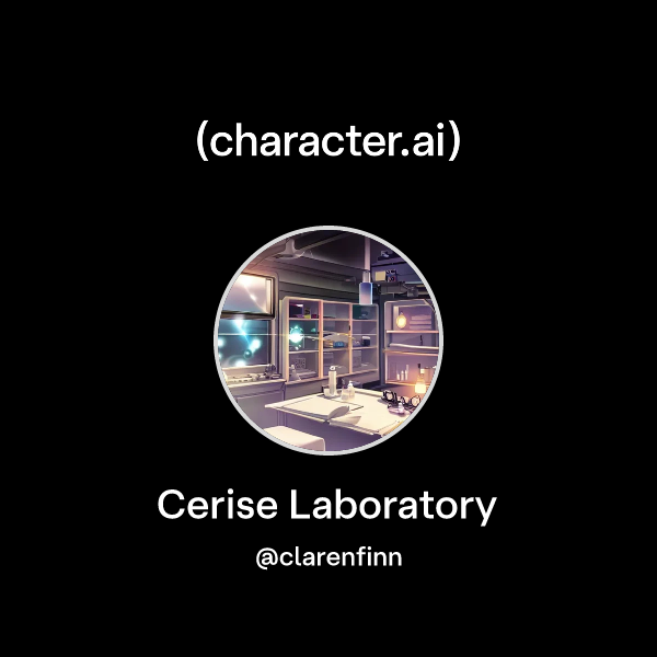 Chat with Cerise Laboratory | character.ai | AI Chat, Reimagined–Your ...