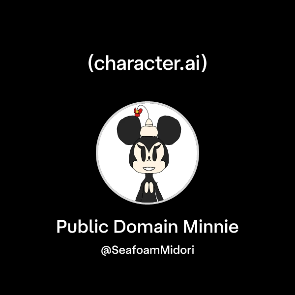 Chat with Public Domain Minnie | character.ai | Personalized AI for ...